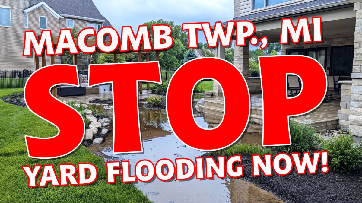 Yard Drainage Contractors for Macomb Twp., MI - French Drain Systems ...